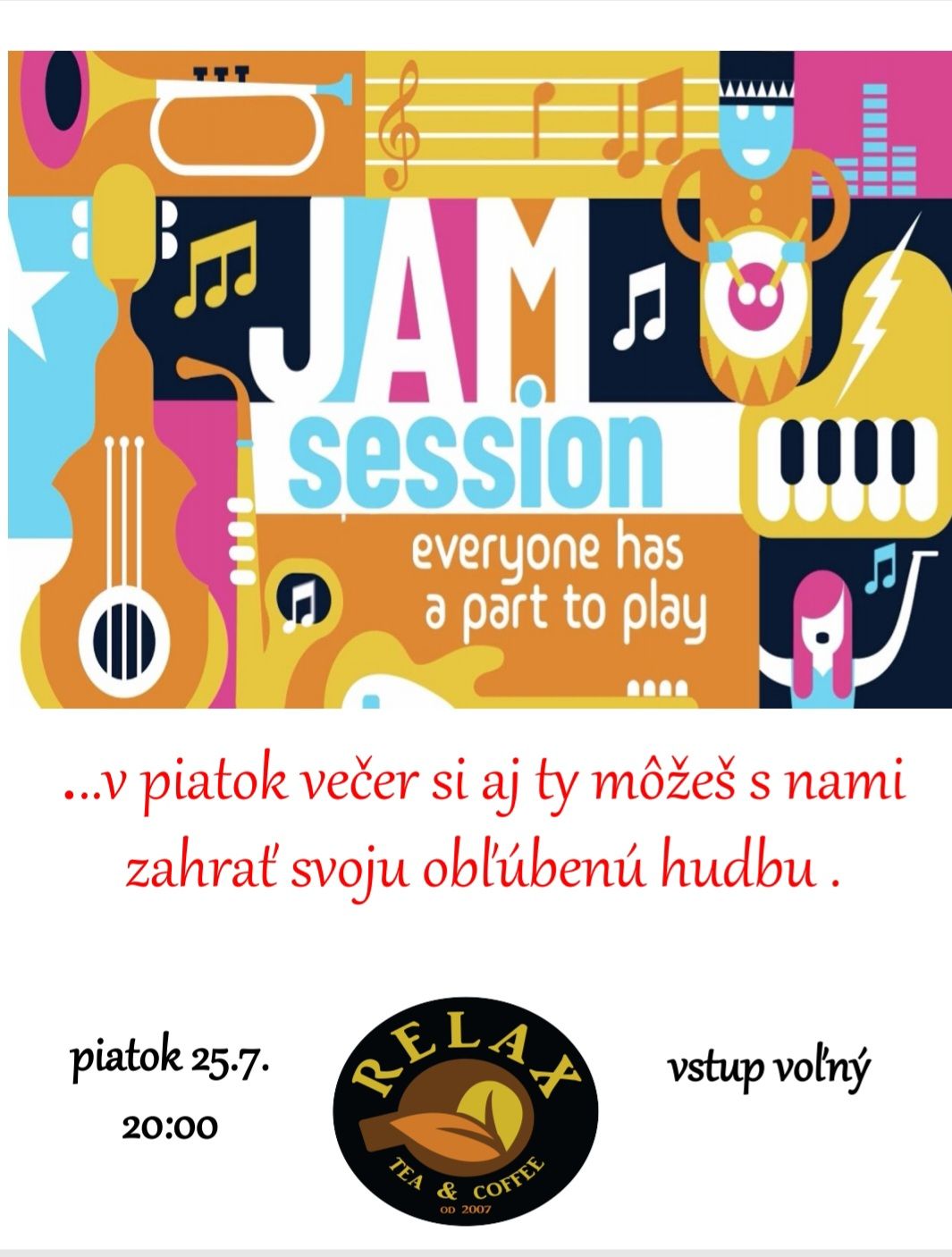 LETNÁ JAM SESSION (Čajovňa Relax) | Ružomberok