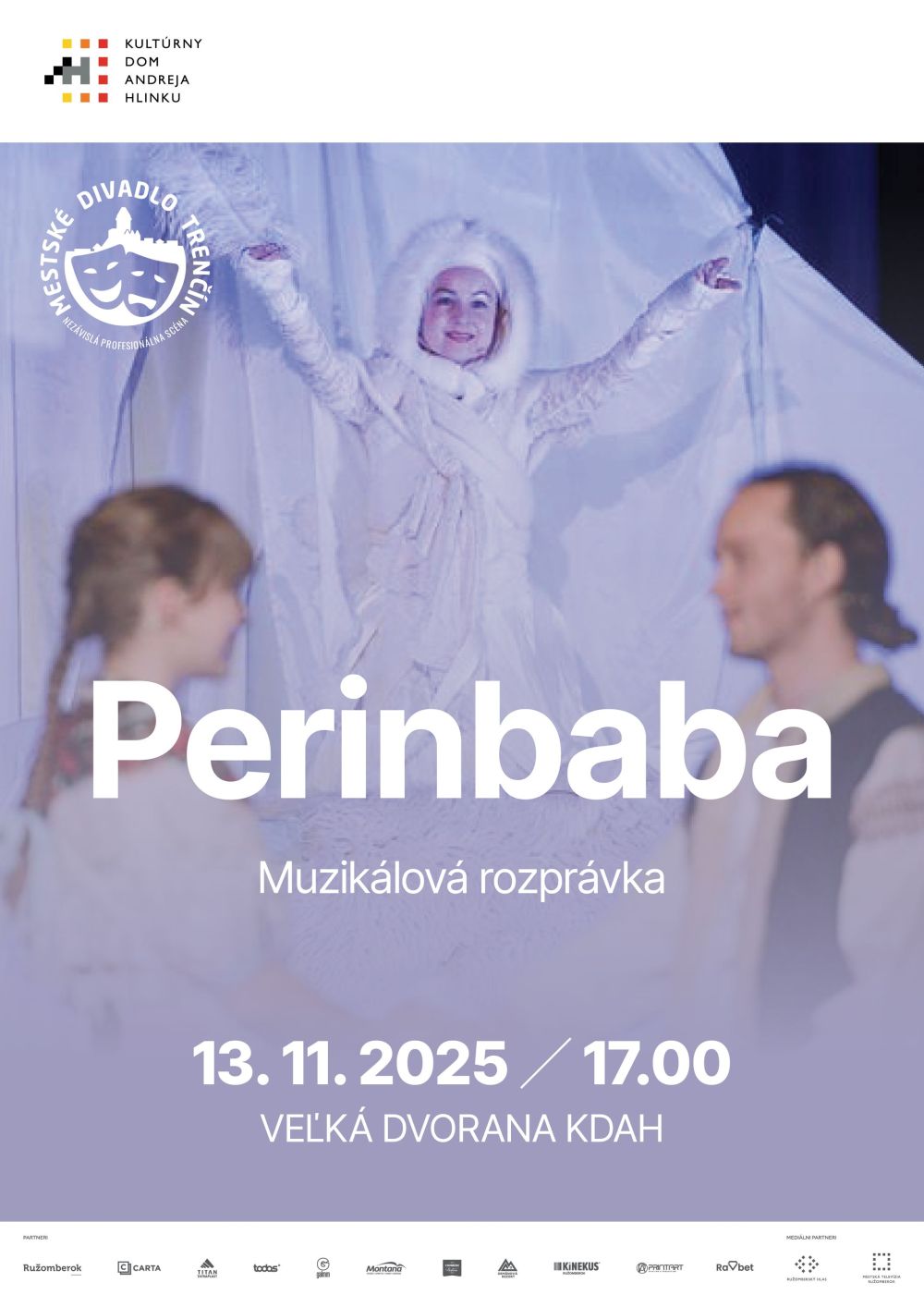 PERINBABA (Kultúrny dom A. Hlinku) | Ružomberok
