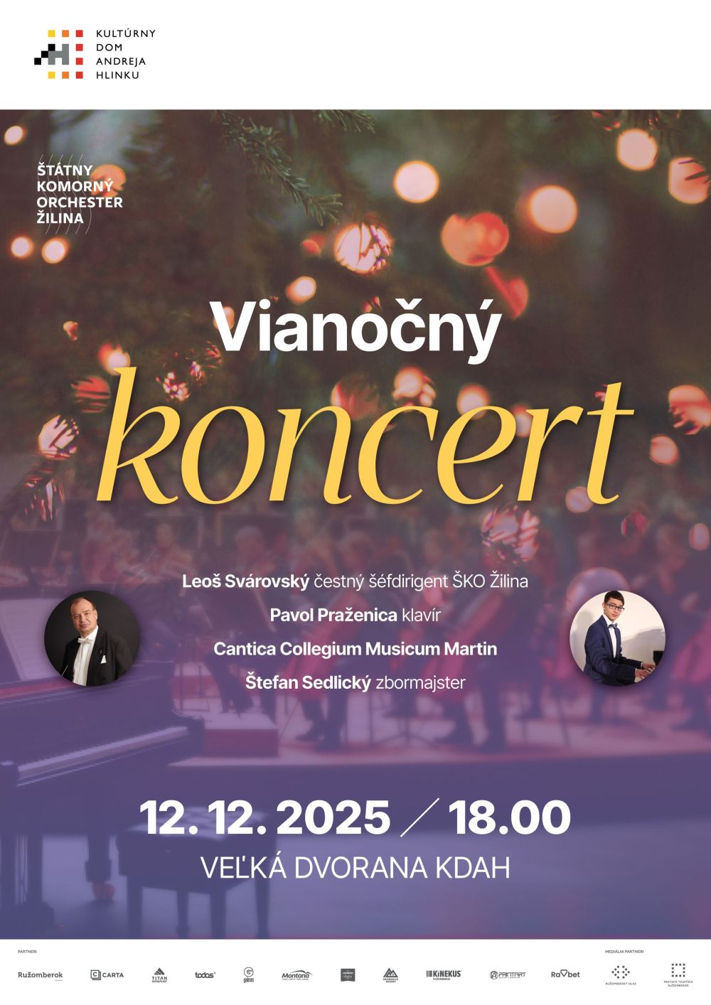 VIANOČNÝ KONCERT: ŠTÁTNY KOMORNÝ ORCHESTER (Kultúrny dom A. Hlinku ...