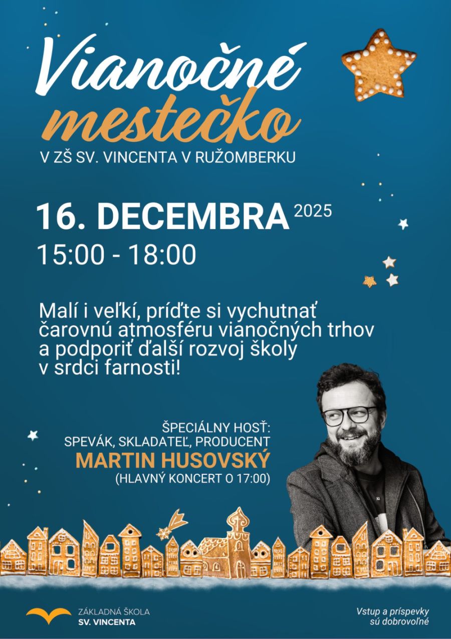 VIANOČNÉ MESTEČKO (ZŠ sv. Vincenta) | Ružomberok